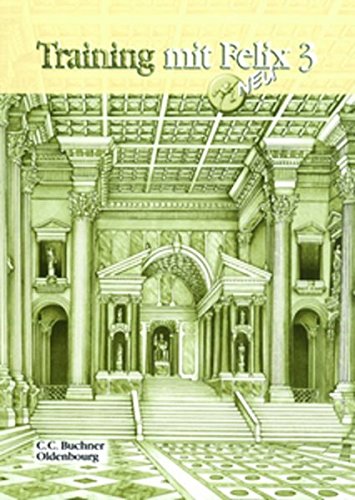 Amazon.com: Latein mit Felix: Training mit Felix 3 - neu: 9783637012134 ...