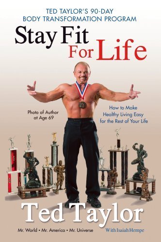 Stay Fit For Life by Ted Taylor (2011-11-01): Ted Taylor: Amazon.com: Books