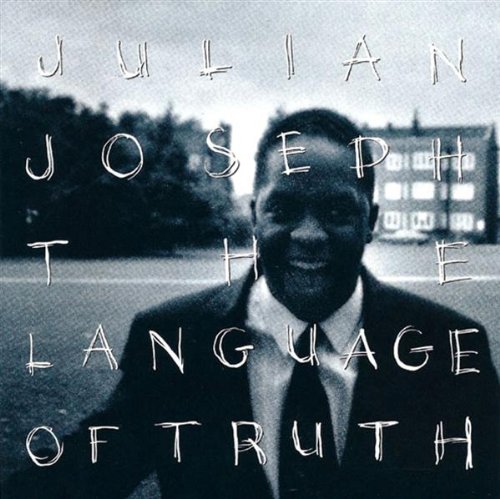 Joseph, Julian - Language of Truth - Amazon.com Music