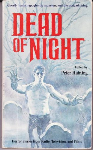 Dead of Night: Haining, Peter: 9780812882469: Amazon.com: Books