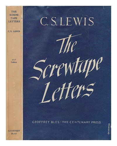 The Screwtape letters,: Lewis, C.S.: Amazon.com: Books