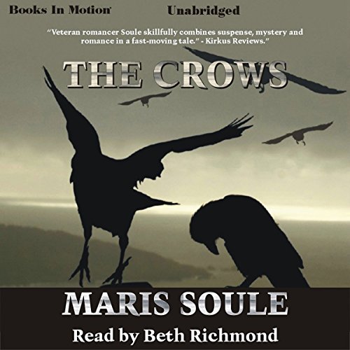 The Crows (Audio Download): Maris Soule, Beth Richmond, Books in Motion ...