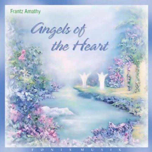 Amazon.com: Angels of the Heart : Frantz Amathy: Digital Music