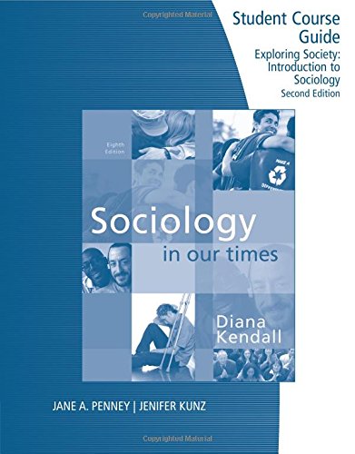 Buy Student Telecourse Guide for Kendall S Sociology in Our Times, 8th ...