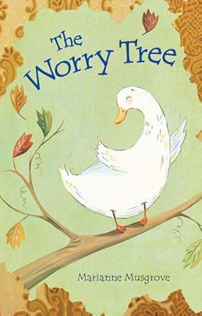 The Worry Tree: Musgrove, Marianne: 9780805087918: Amazon.com: Books