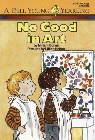NO GOOD IN ART: Cohen, Miriam: 9780440463894: Amazon.com: Books