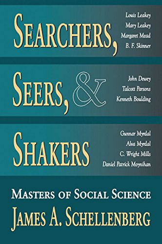Searchers, Seers, and Shakers: Masters of Social Science - Kindle ...