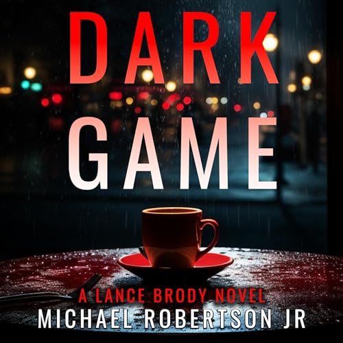 Amazon.com: Dark Game: Lance Brody Series, Book 1 (Audible Audio ...