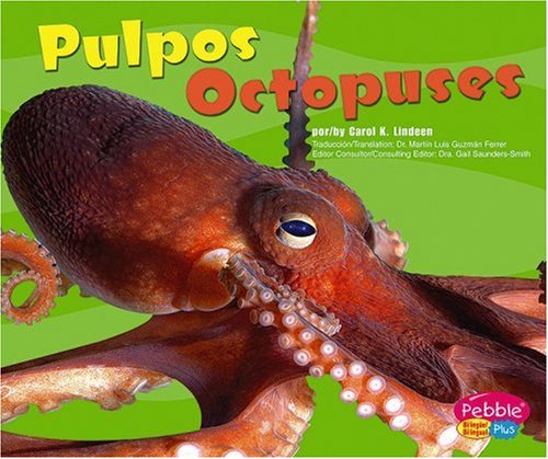 Pulpos / Octopuses (Pebble Plus: Bajo Las Olas / Under The Sea ...
