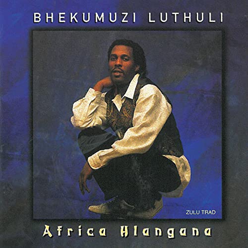 Amazon.com: Africa Hlangana : Bhekumuzi Luthuli: Digital Music