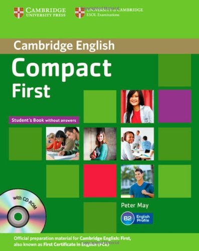 Compact First Student's Pack (Student's Book without Answers with CD ...
