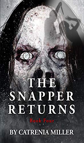 Amazon.com: The Snapper's Return eBook : Miller, Catrenia: Books