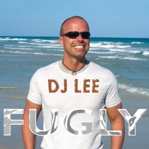 Play Fugly by DJ Lee on Amazon Music