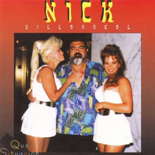 Que Situacion by Nick Villarreal - Amazon.com Music