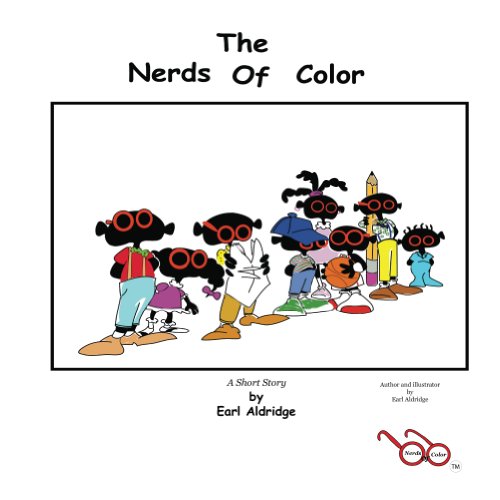 Amazon.com: The Nerds of Color eBook : Aldridge, Earl : Kindle Store