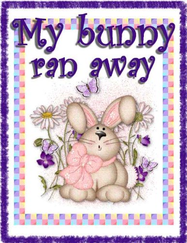 Amazon.co.jp: My bunny ran away (English Edition) eBook : Cornell ...