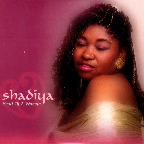 Amazon.com: Heart of a Woman : Shadiya: Digital Music