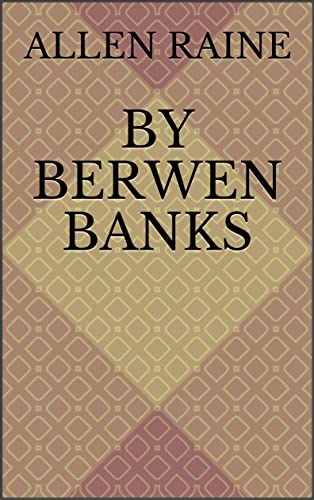 Amazon.co.jp: By Berwen Banks (English Edition) eBook : Raine, Allen ...