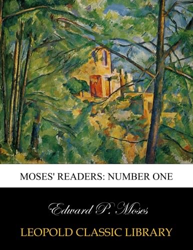 Amazon.com: Moses' Readers: Number One: P. Moses, Edward: Books