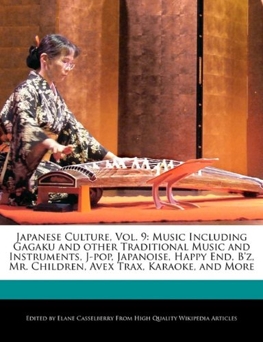 Buy Japanese Culture, Vol. 9: Music Including Gagaku and Other ...