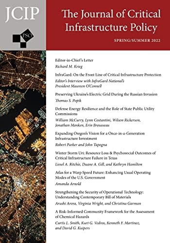 Journal of Critical Infrastructure Policy: Volume 3, Number 1, Spring ...
