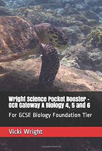 Wright Science Pocket Booster - OCR Gateway A Biology 4, 5 and 6: For ...