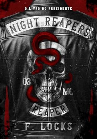 REAPER: Night Reapers - MC - 3 eBook : LOCKS, F.: Amazon.com.br: Loja ...