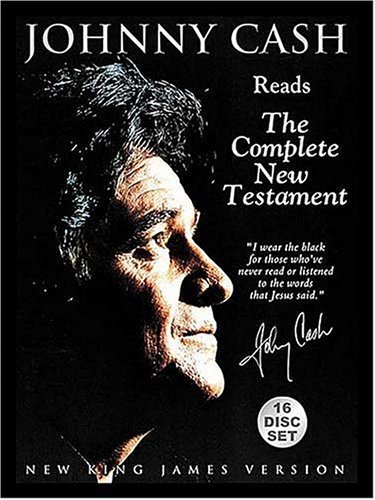 Johnny Cash Reads the Complete New Testament: New King James Version ...