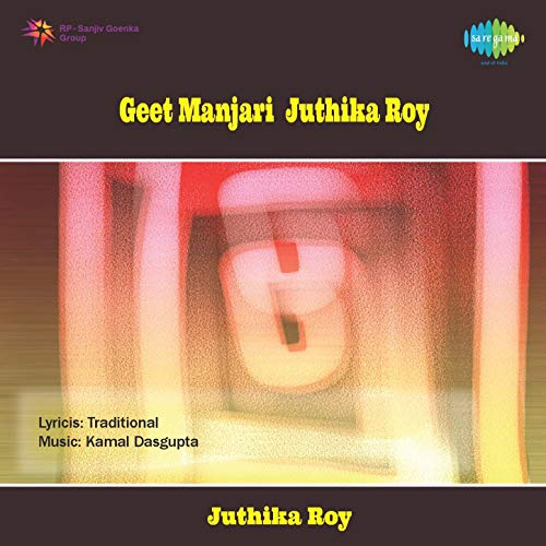 Amazon.co.jp: Geet Manjari : Juthika Roy: デジタルミュージック