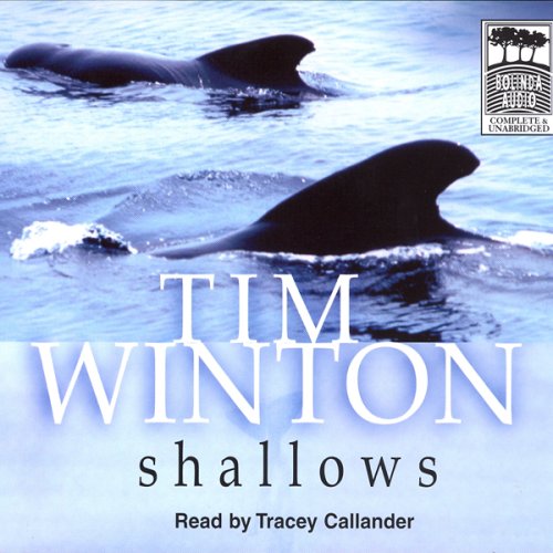 Amazon.com: Shallows (Audible Audio Edition): Tim Winton, Tracey ...