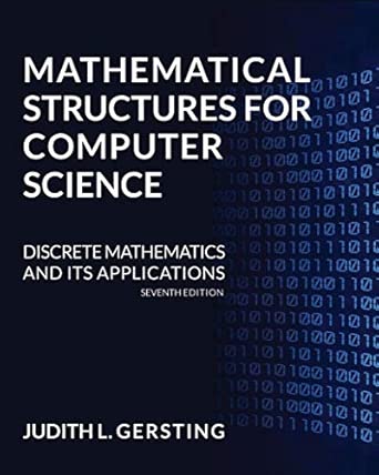 Mathematical Structures for Computer Science: Gersting, Judith ...