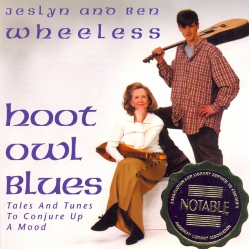 Play Hoot Owl Blues: Tales and Tunes to Conjure Up a Mood by Jeslyn ...
