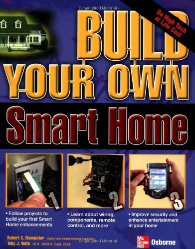 Build Your Own Smart Home (Build Your Own): Velte, Anthony ...