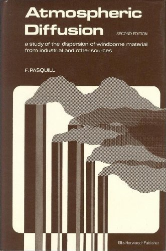 Atmospheric Diffusion: Pasquill, F.: 9780853120155: Amazon.com: Books