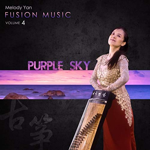 Amazon.com: Melody Yan Fusion Music, Vol. 4: Purple Sky : Melody Yan ...