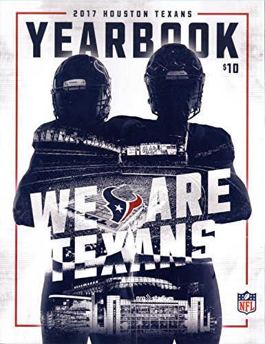 2017 TEXANS YEARBOOK 2018 SUPER BOWL PROGRAM WATT: football ...