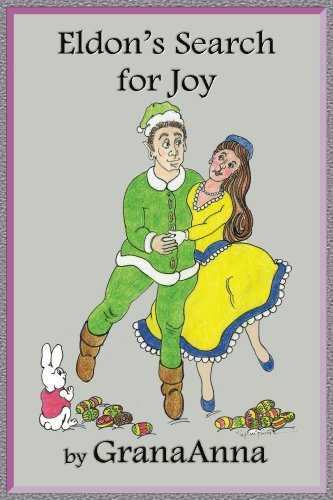 Eldon's Search for Joy (Eldon, The Elf Saga Book 2) eBook : Williamson ...