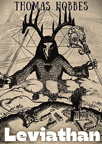 Leviathan (2023 UPDATE-ILLUSTRATED): A classic book on politics and the ...