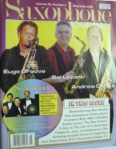 Saxophone Journal Magazine Vol.32 No.5 May/June 2008: David Gibson ...