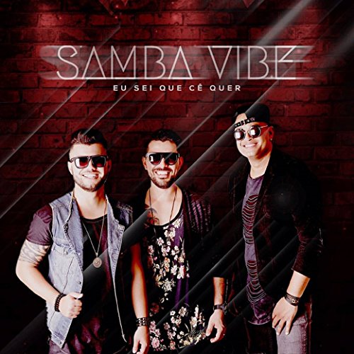 Play Eu Sei Que Cê Quer by Samba Vibe on Amazon Music