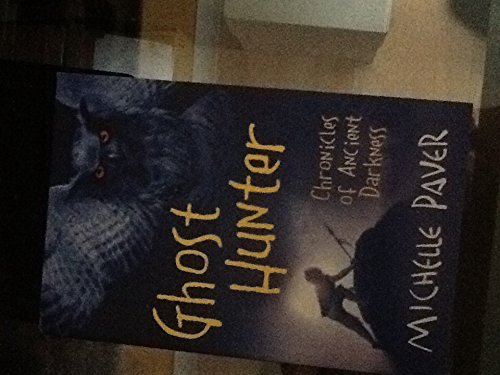 Ghost Hunter *TBP* Paperback Michelle Paver: Paver, Michelle ...
