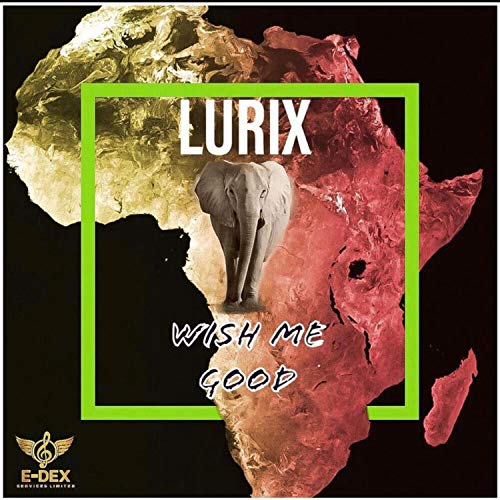 Wish Me Good de Lurix en Amazon Music Unlimited