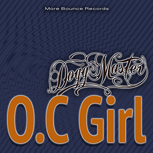 Amazon Music Unlimited - Dogg Master 『O.C Girl』