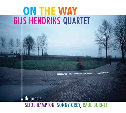 GIJS HENDRIKS QUARTET - On the Way - Amazon.com Music