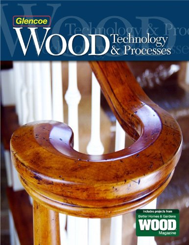 Wood Technology & Processes, Student Edition: McGraw Hill ...