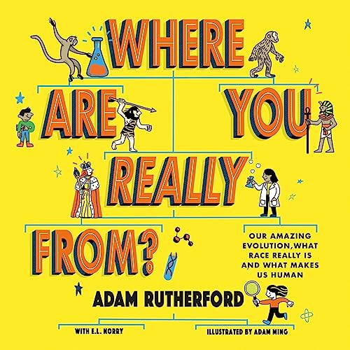 Amazon.com: Where Are You Really From?: Our Amazing Evolution, What ...