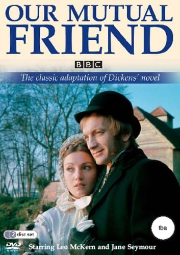 Our Mutual Friend [DVD] [2008]: Amazon.co.uk: Leo McKern, Jane Seymour ...