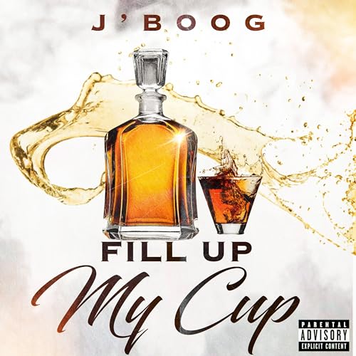 Play Fill Up My Cup by J'BOOG on Amazon Music