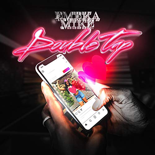 Play Double Tap by Emeka Mike on Amazon Music