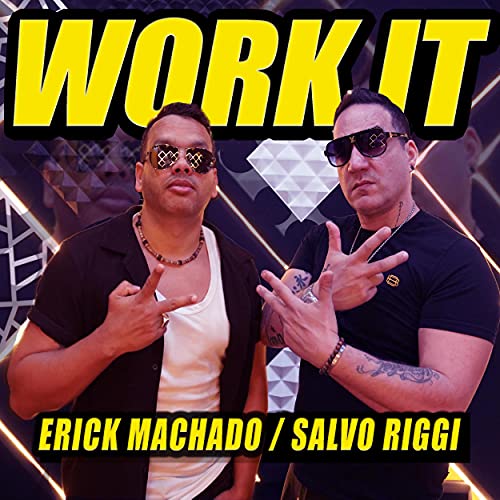 Work It de Erick Machado & Salvo Riggi en Amazon Music Unlimited